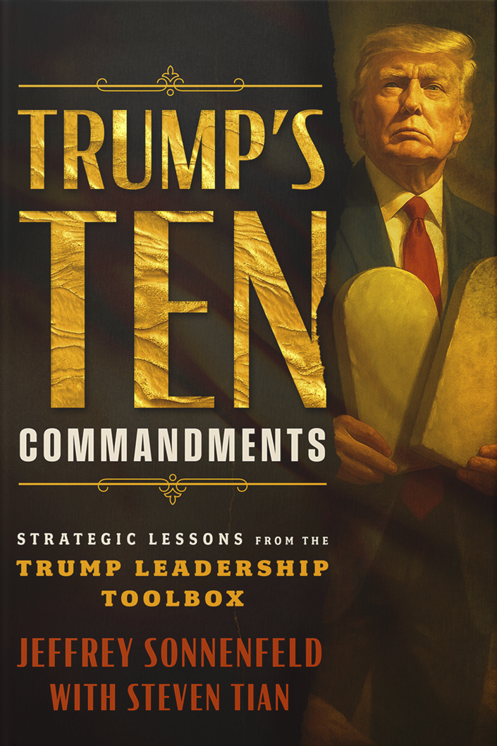 Trump's Ten Commandments | Strategic Lessons from the Trump Leadership Toolbox